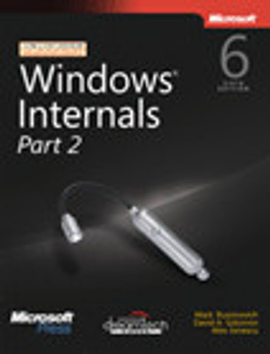 Windows Internals: 6th Edition, Part 2 of 2 Vol Set by Russinovich M | India Discount Shop